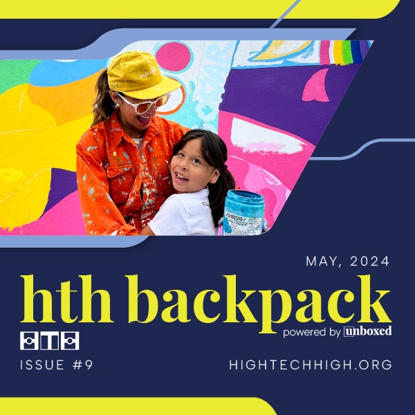 HTH Newsletter - High Tech High